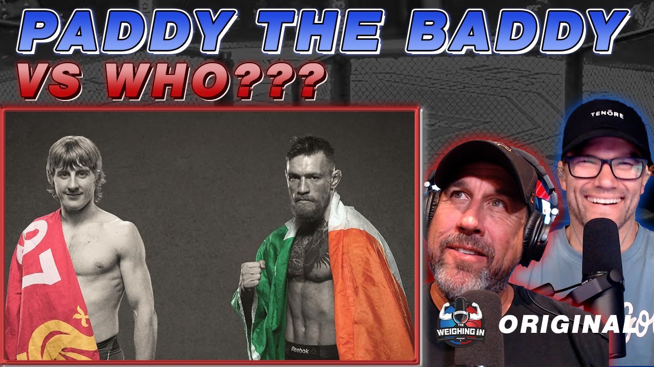 Paddy The Baddy vs WHO??? | WEIGHING IN - YouTube