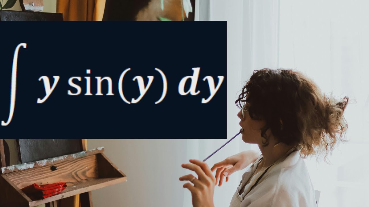 Integral de (y.sen(y))dy por partes - YouTube