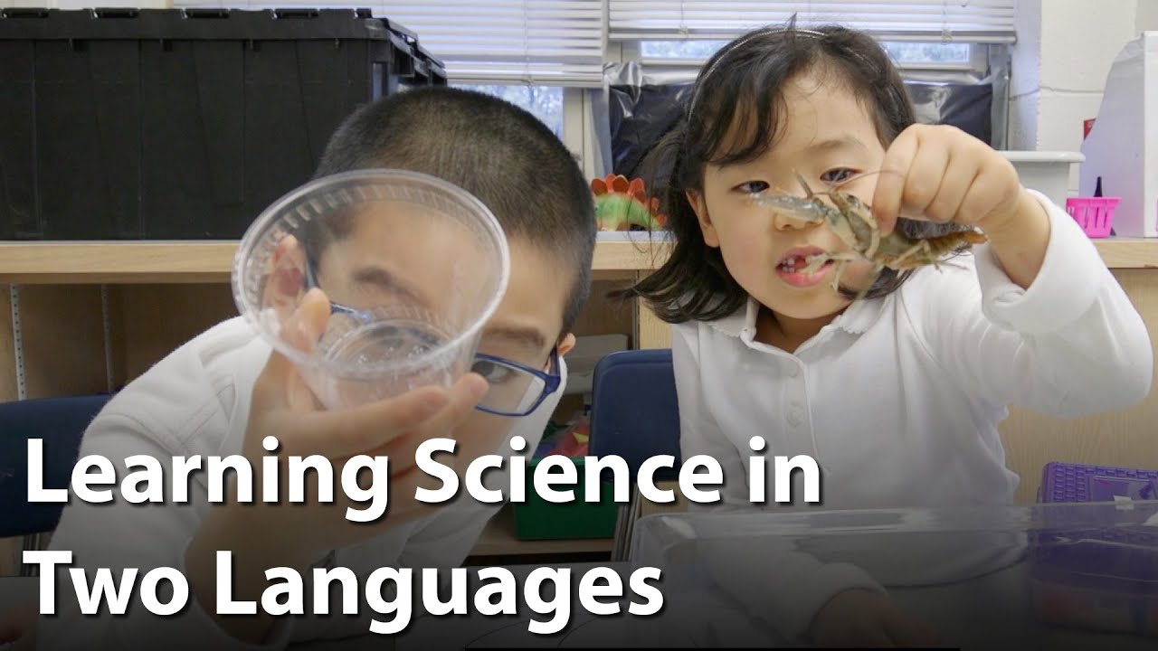 Learning Science in Two Languages - YouTube