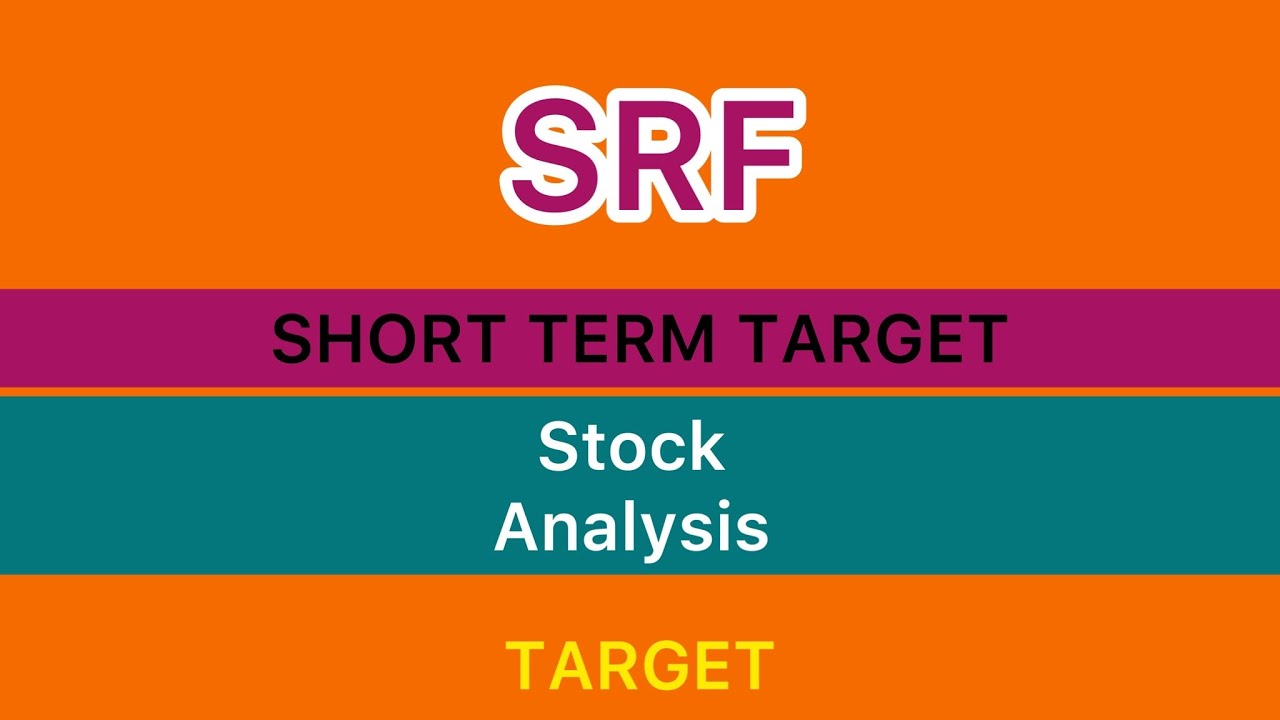 SRF LTD STOCK ANALYSIS 🎾 SRF LTD SHARE NEWS | SRF STOCK TARGET | SRF ...