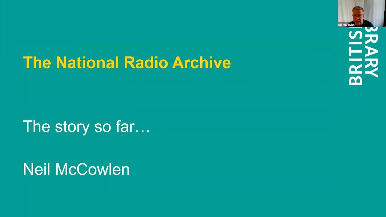 The National Radio Archive: the Story so Far. N McCowlen - YouTube