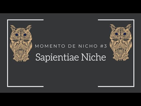 Satin Bloom - Sapientiae Niche (Momento de Nicho #3)