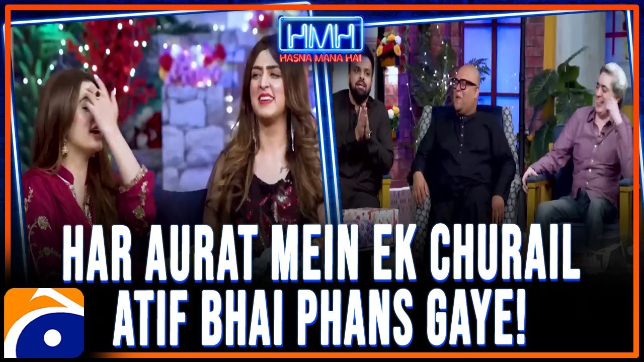 Har Aurat Ke Andar Ek Churail Hoti Hai | Hasna Mana Hai | Tabish Hashmi ...