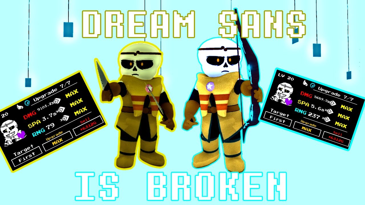 DREAM SANS IS BROKEN!! (Dream Sans Showcase Undertale Adventures ...