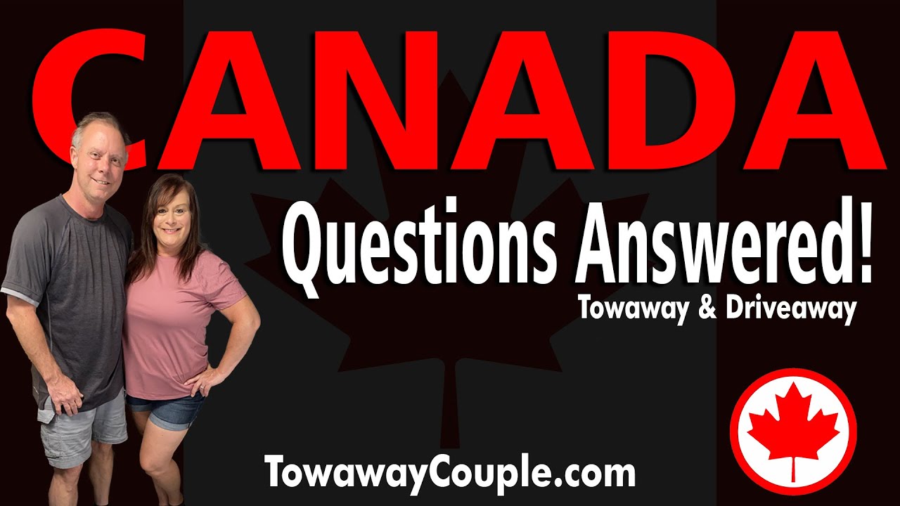 RV Transport - Canadian border crossing update for towaway and ...