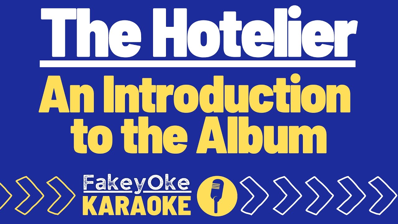 The Hotelier - An Introduction to the Album [Karaoke] - YouTube