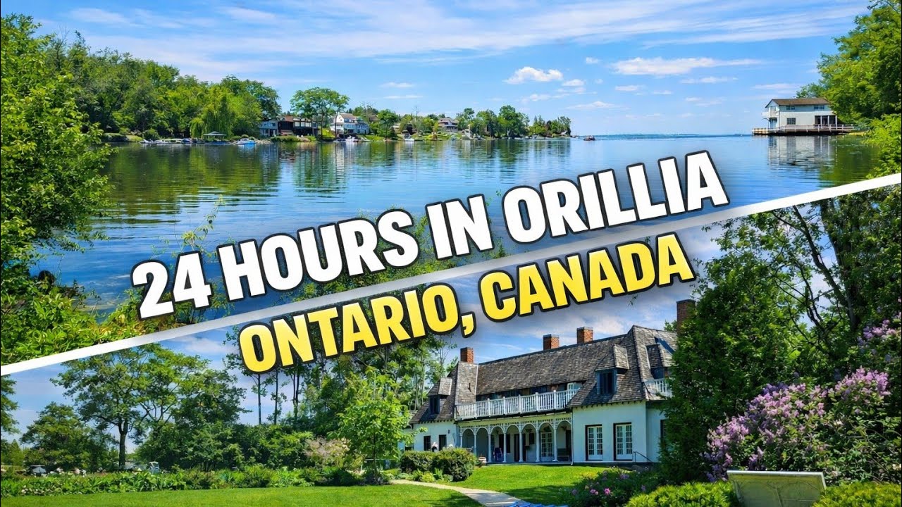 24 Hours in Orillia: A Beautiful Ontario Secret! - YouTube
