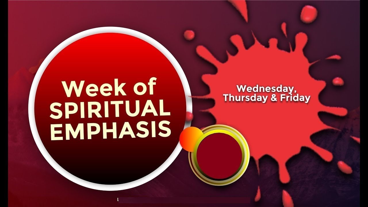 DAY 3: WEEK OF SPIRITUAL EMPHASIS |JUNE 02, 2023 | - YouTube