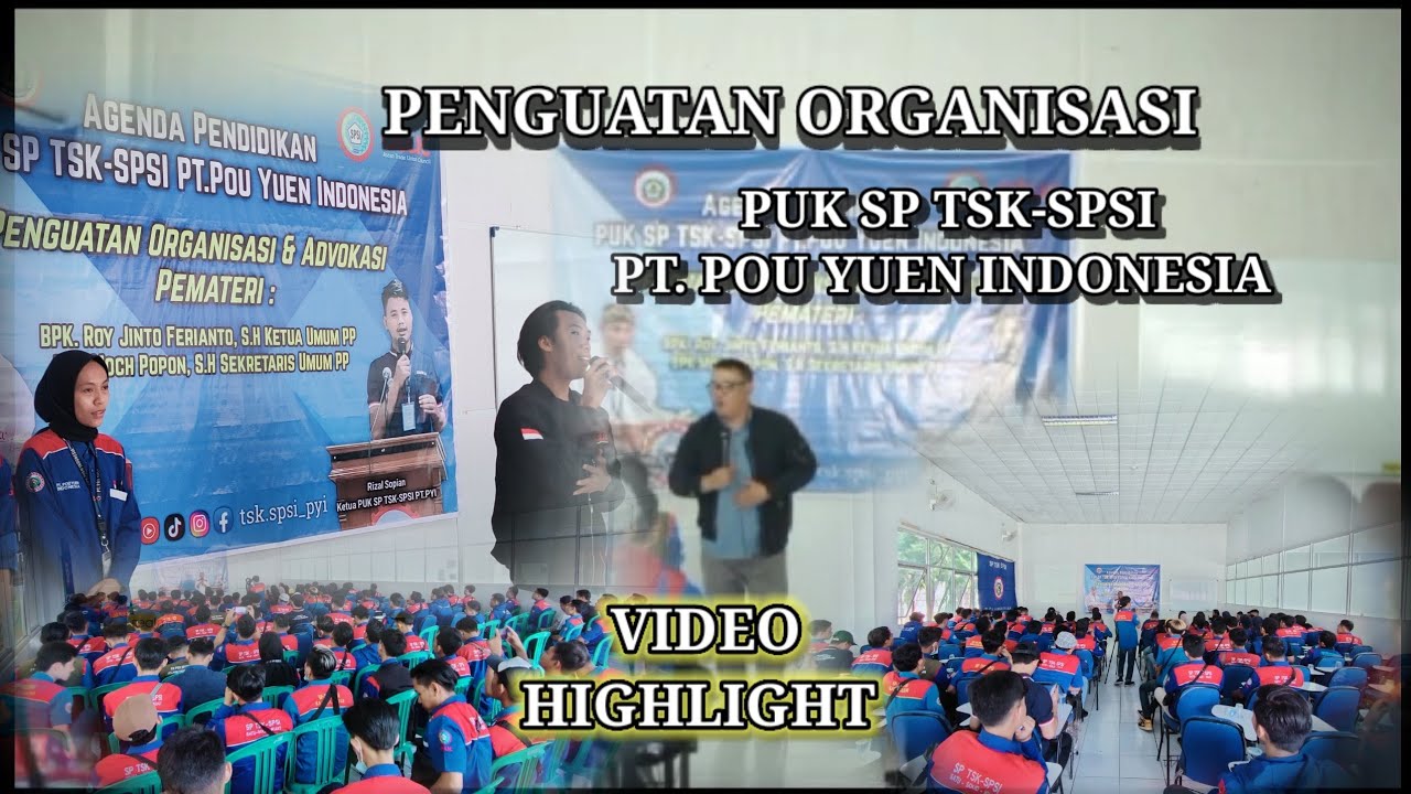 VIDEO HIGHLIGHT || PENGUATAN ORGANISASI BERSAMA KETUM ROY JINTO ...