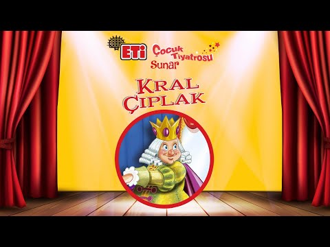 Eti Çocuk Tiyatrosu -  Kral Çıplak