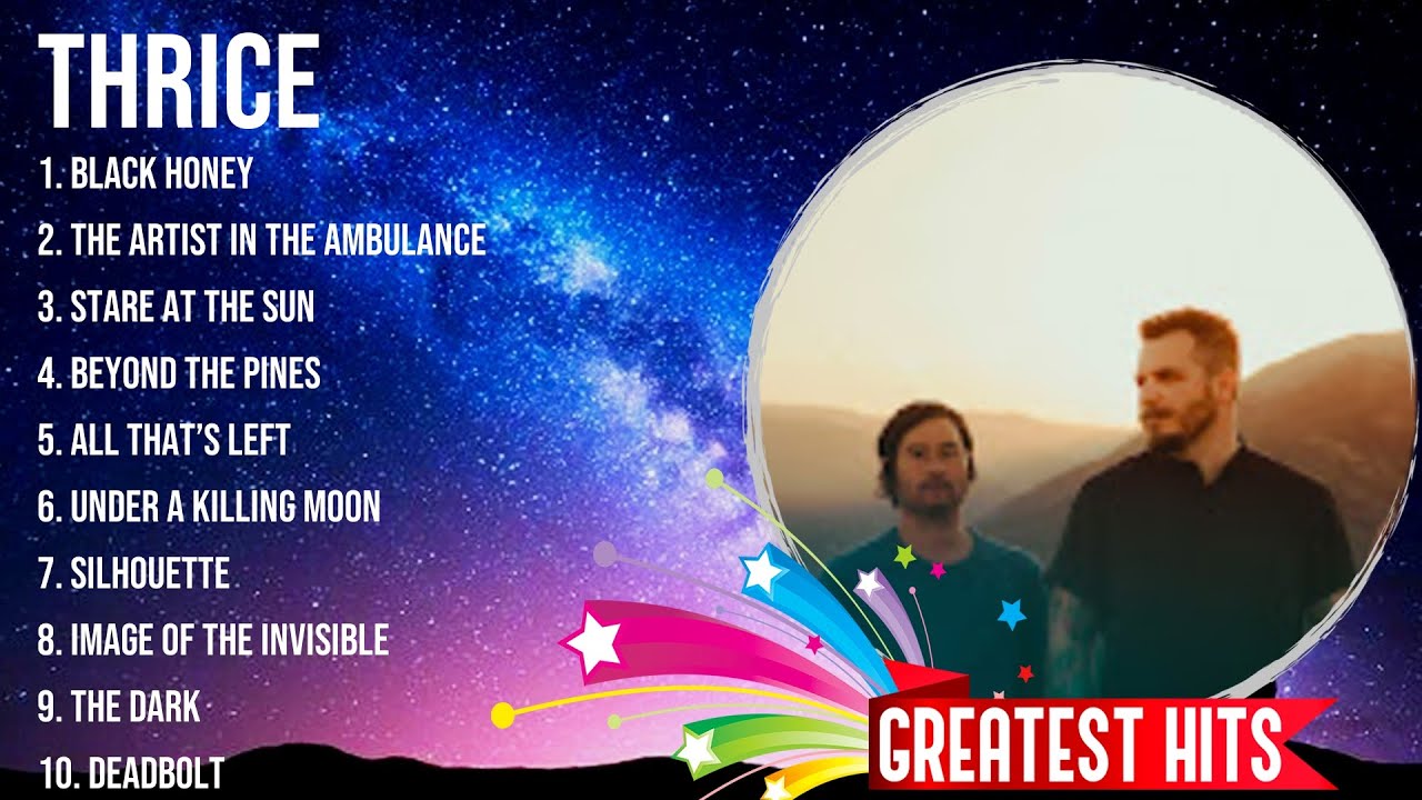 Thrice Greatest Hits Full Album ~ Top Songs of the Thrice - YouTube