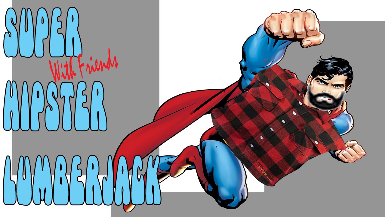 Better make way when the Glitcher comes | Super Hipster Lumberjack ...