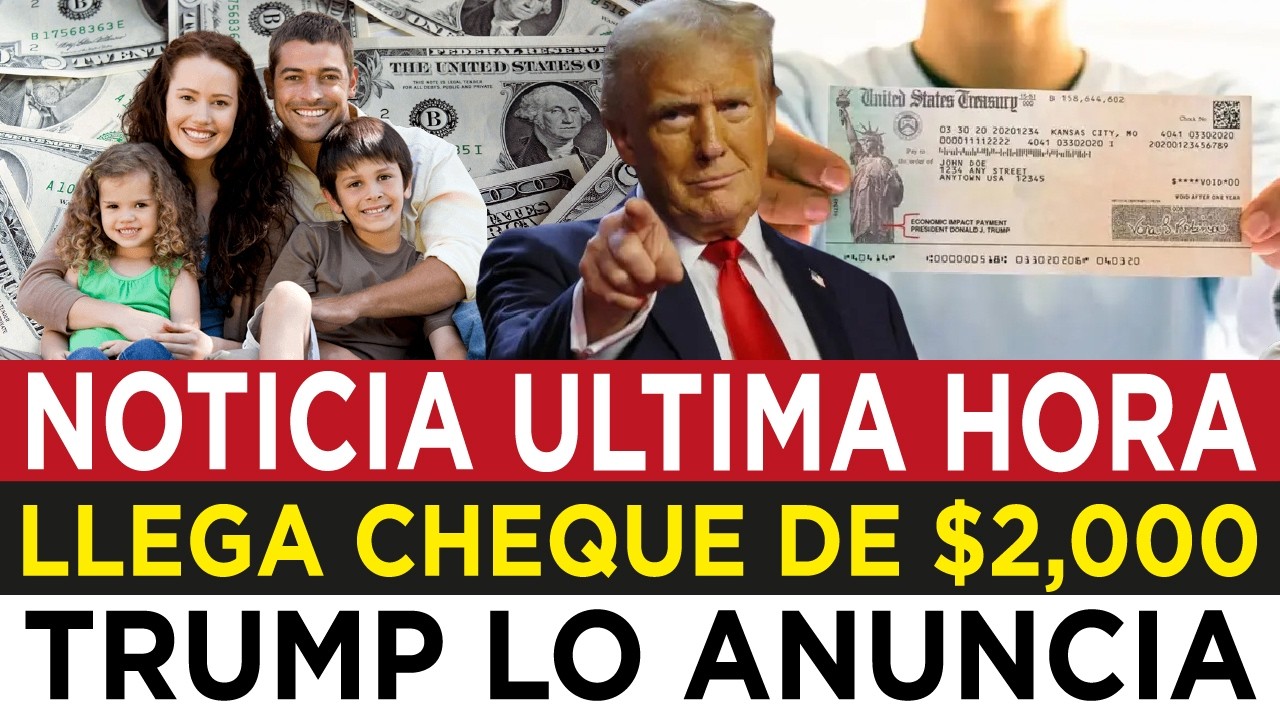 TRUMP REVELA LA LLEGADA DEL CHEQUE DE ESTÍMULO DE $2,000 - YouTube