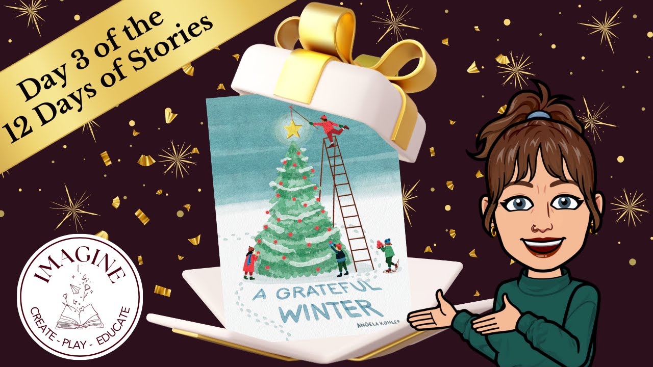 A Grateful Winter ️ | 12 Days of Stories: Day 3 (read aloud children's ...
