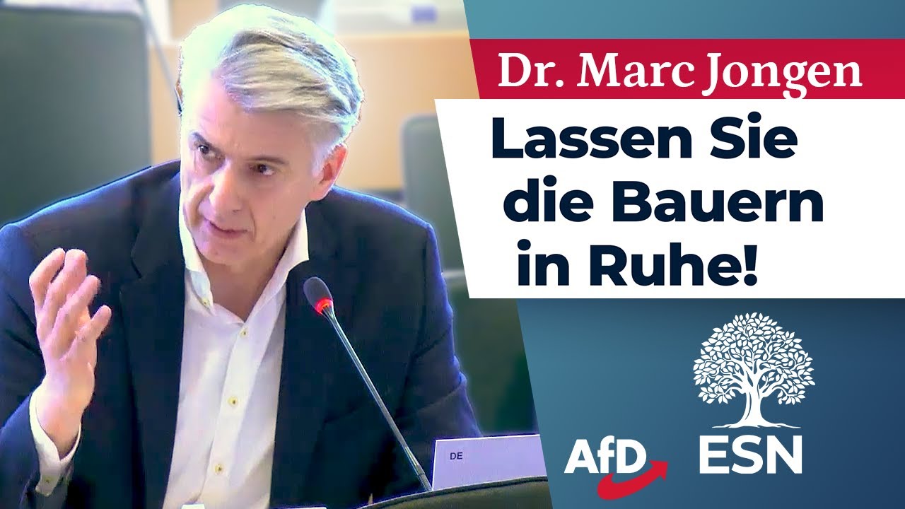 Lassen Sie die Bauern in Ruhe! – Dr. Marc Jongen (AfD) - YouTube