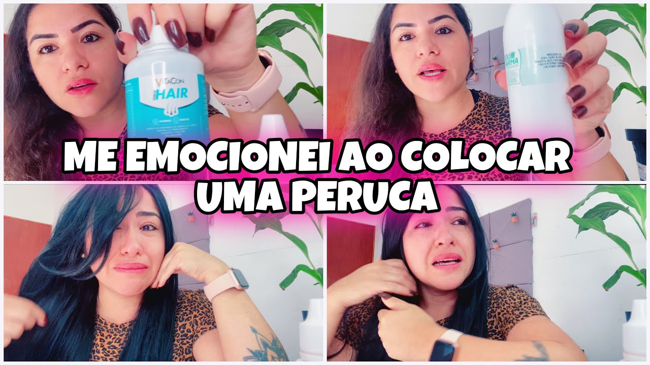 COLOQUEI UMA PERUCA E ME EMOCIONEI | MEU CABELO ESTÁ CAINDO MUITO ...