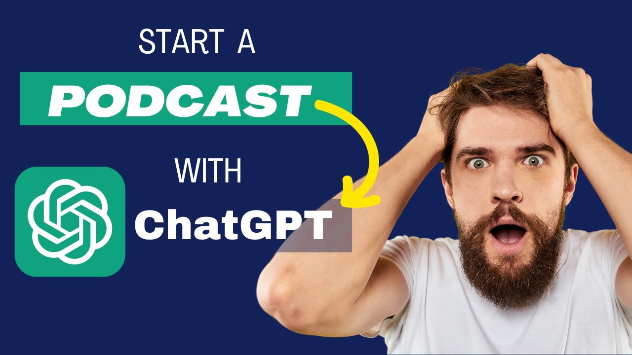 How to Start a Perfect Podcast With ChatGPT - YouTube