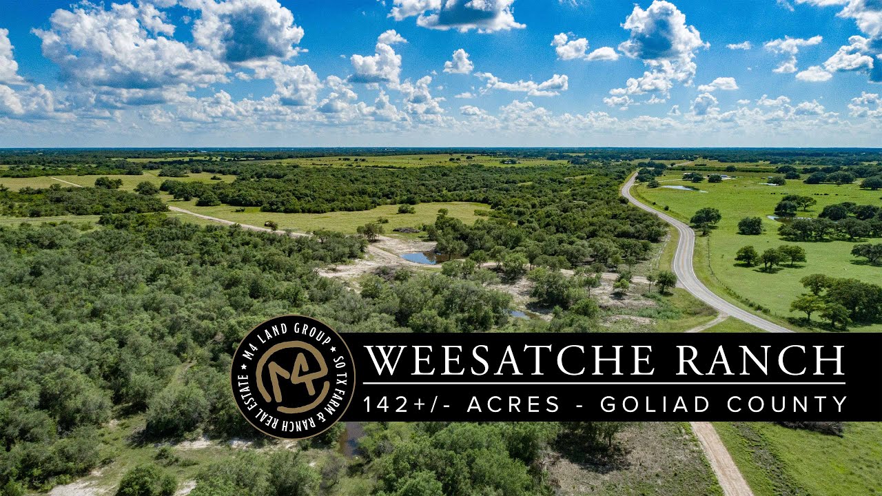 142 Acre Weesatche Ranch - YouTube