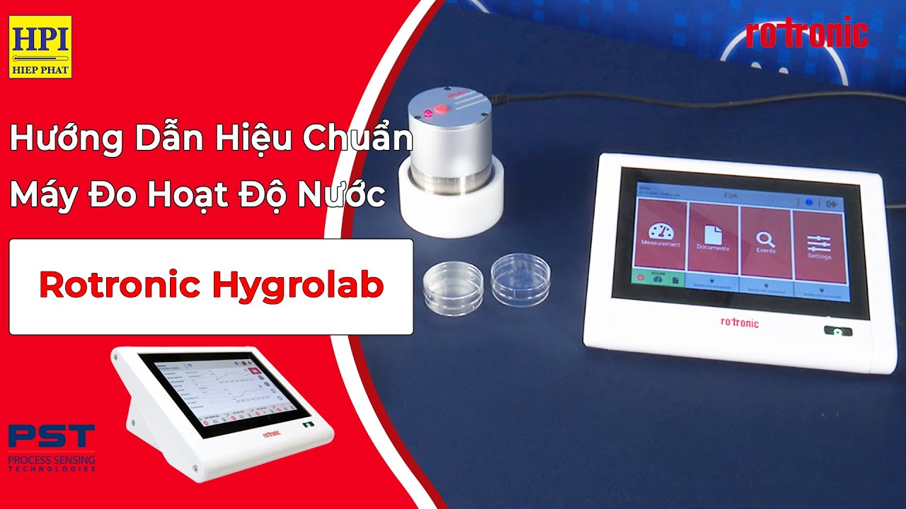 Hướng Dẫn Hiệu Chuẩn Máy Đo Hoạt Độ Nước Rotronic HygroLab | Thiết bị ...