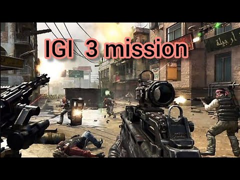Mission igi 1 full || igi game first mission - YouTube