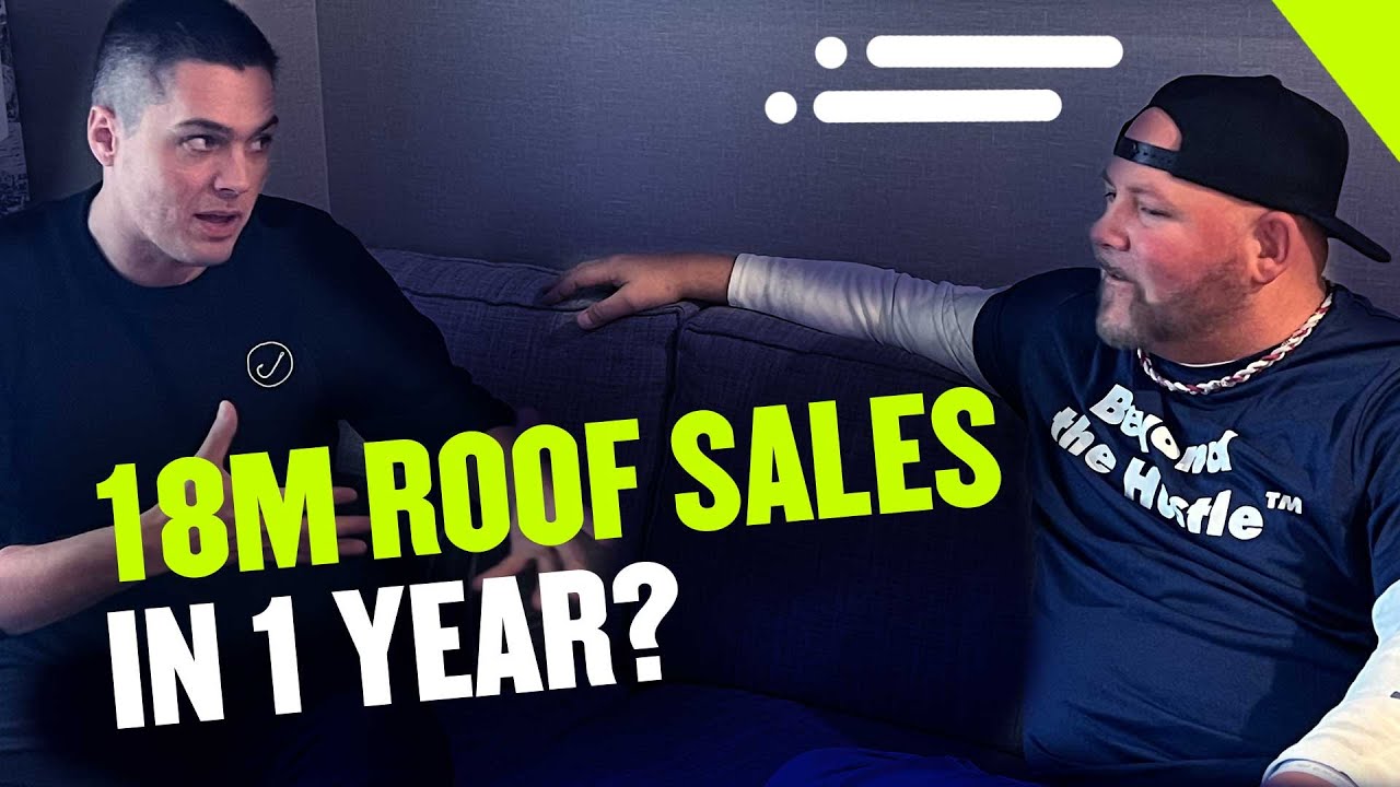 Hitting $18M Roofing Sales by Building Relationships (w/ Dan Walrack ...