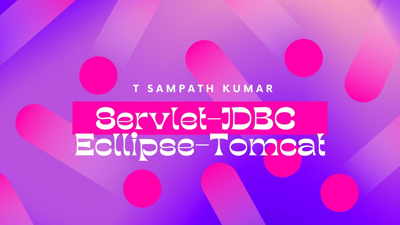 Servlet Database Ecllipse And Tomcat Youtube