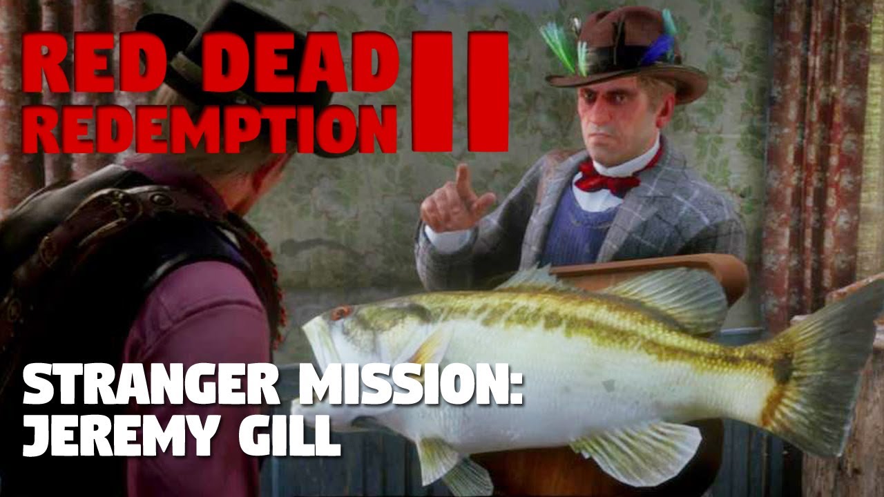 JEREMY GILL Red Dead Redemption 2 Gameplay - Stranger Mission [PS4 Pro ...