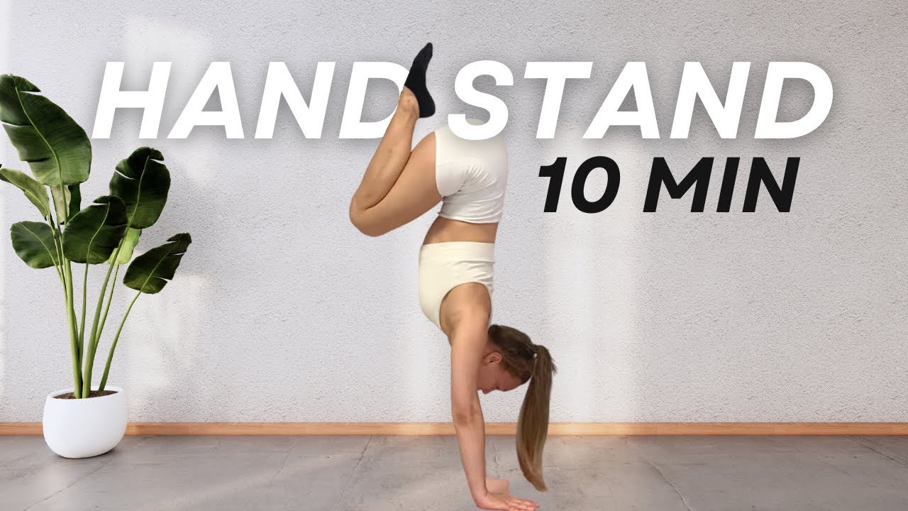 10 MIN HANDSTAND - Follow Along (Build Your Strength) - YouTube