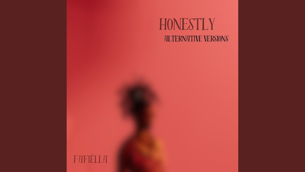 Honestly - YouTube