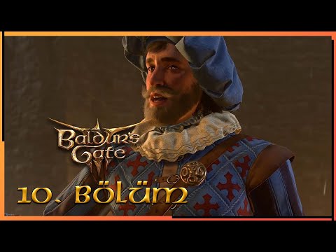 GOBLİN KAMPINA GİRİŞ! - Baldur's Gate 3 Türkçe | 10. Bölüm