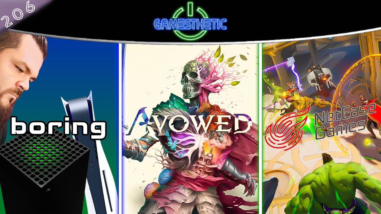 Is Avowed Hype Real? 9th Gen The Most Boring Gen? Marvel Rivals Was ...