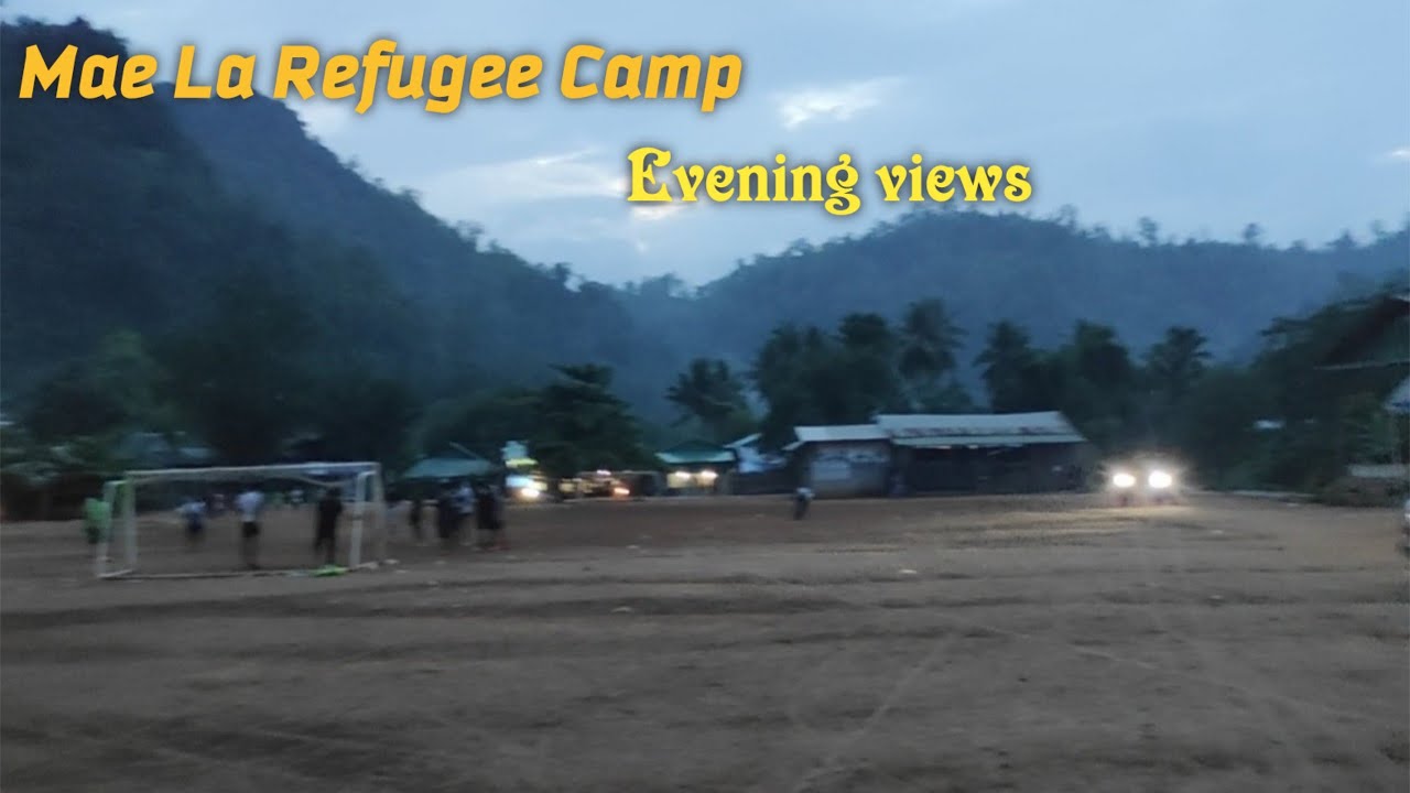 Welcome to Mae La Refugee Camp ️ - YouTube