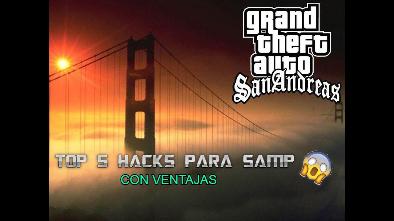 Top 5 Hacks/Cheats para SAMP cón ventajas || GTA SAMP || TheJohx - YouTube