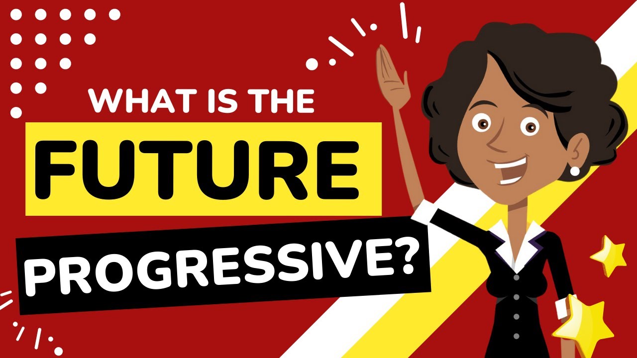 The Future Progressive | Future Continuous | Free Grammar Lesson 2022 ...