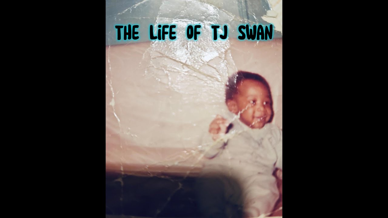 The Life Of Tj Swan - YouTube