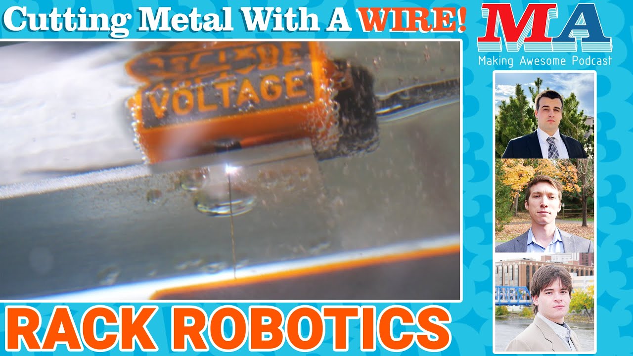 INCREDIBLY Affordable Wire EDM With Rack Robotics!!! - Making Awesome ...