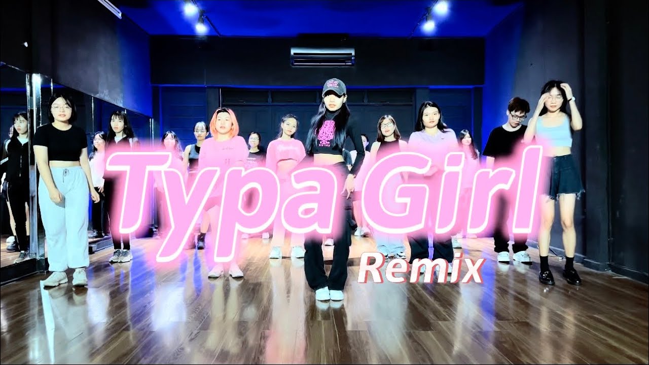Typa Girl (Remix) | Dance Cover By NHAN PATO - YouTube