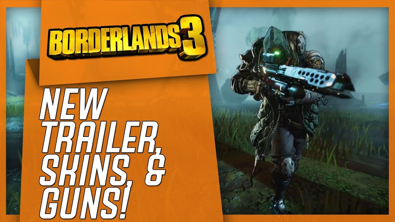 BORDERLANDS 3 Info Drop: NEW Trailer, RARE Skins, Guns, & Rewards In ...