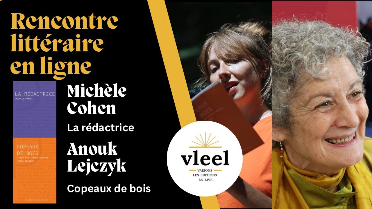 VLEEL 260 Rencontre littéraire avec Michèle Cohen et Anouk Lejczyk ...