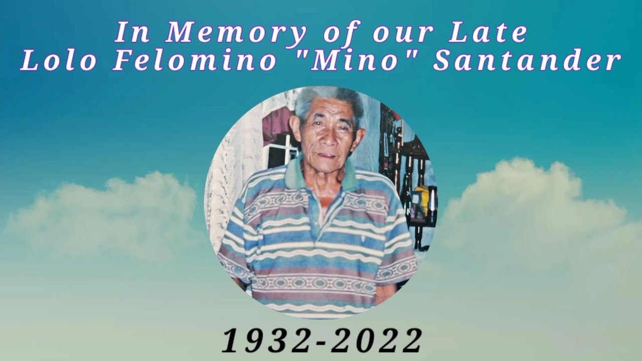 You will always be Remembered Lolo "Mino" - YouTube
