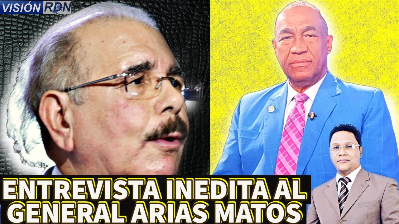 GRAL ARIAS MATOS-REVELA CAJAS CHICAS DE DANILO 🔥 - YouTube