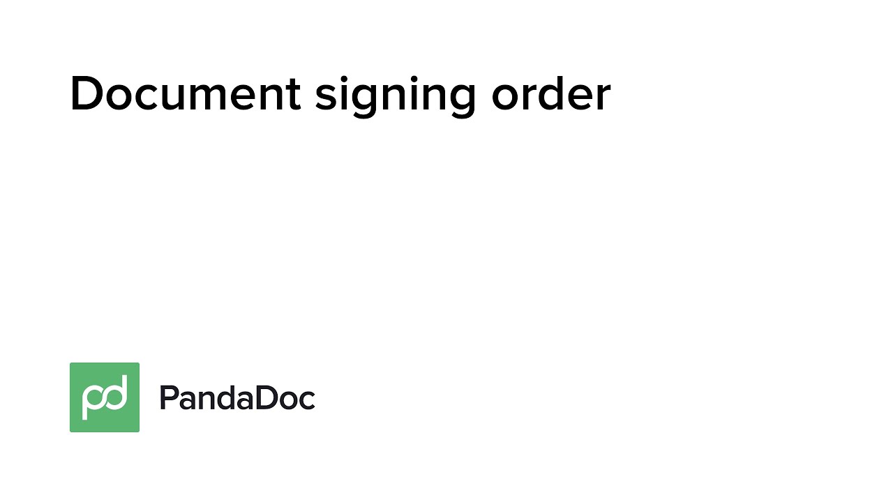 PandaDoc - Signing Order - YouTube