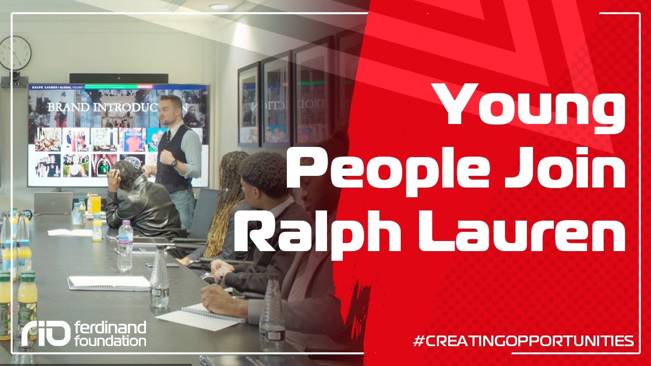 Young People Start Ralph Lauren Journey | Creating Opportunities - YouTube