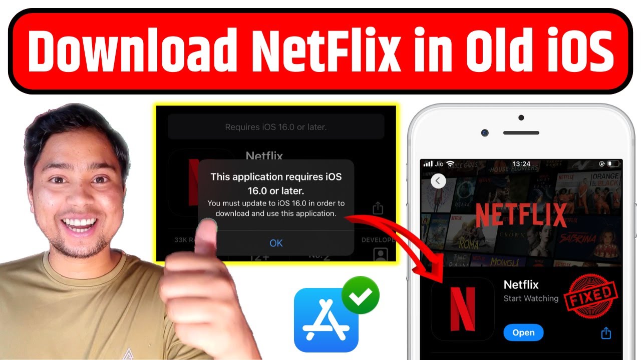 NetFlix This Application Requires IOS 16 0 Or Later Fixed Download netflix-this-application-requires-ios-16-0-or-later-fixed-download