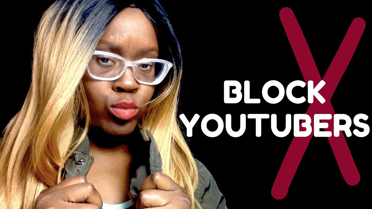 HOW TO BLOCK YOUTUBERS FROM YOUR CHANNEL - BLOCK AND UNBLOCK USERS ON ...