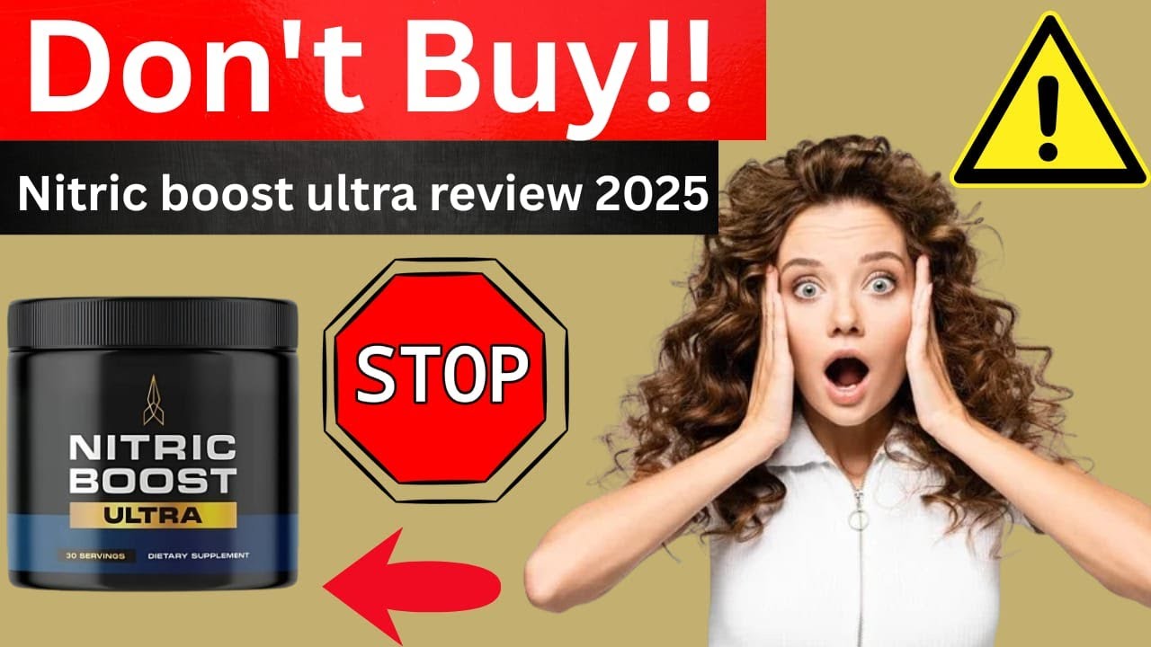 Nitric Boost Ultra Powder 2025 – Everything You Need to Know Before ...