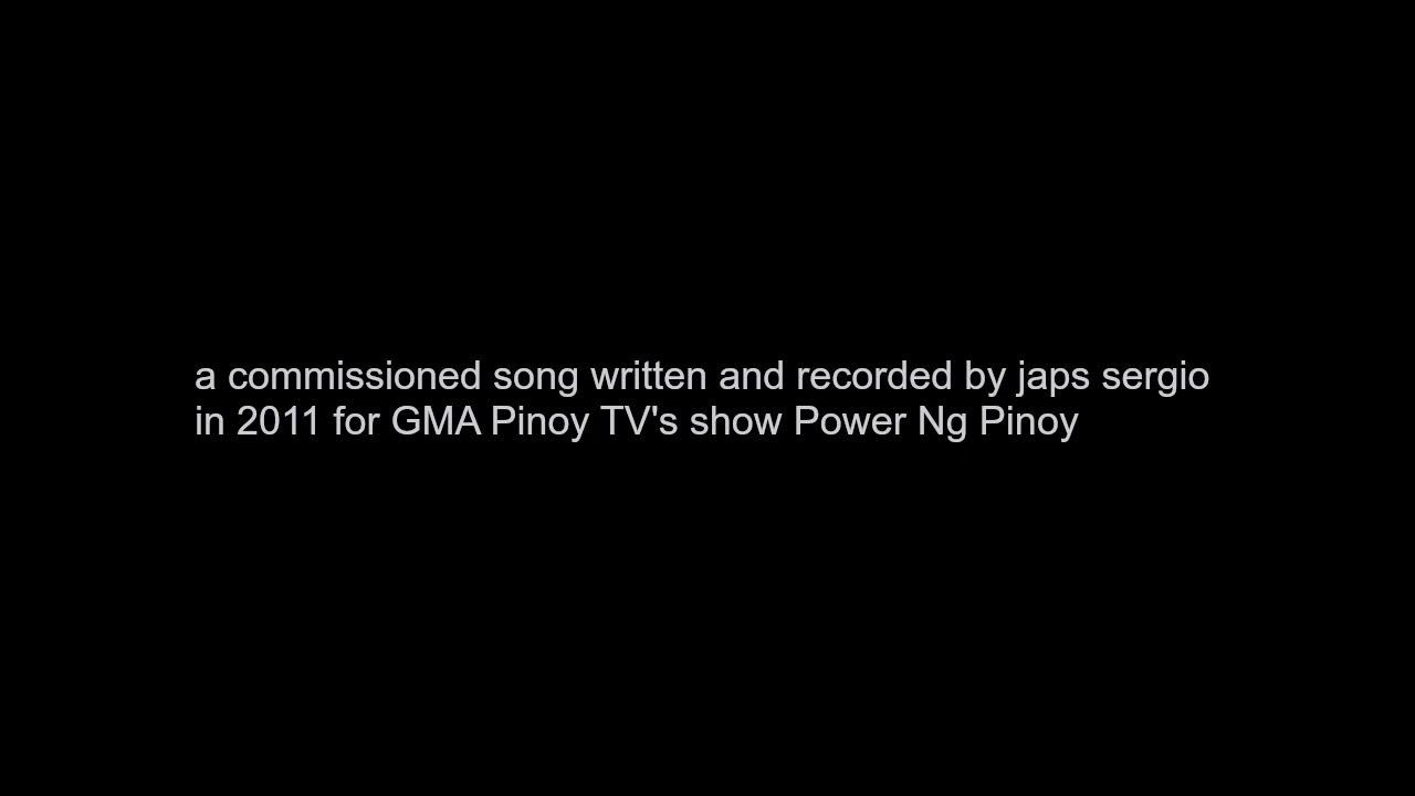 japs sergio ~ power ng pinoy (theme song for a 2011 GMA PinoyTV show) - YouTube