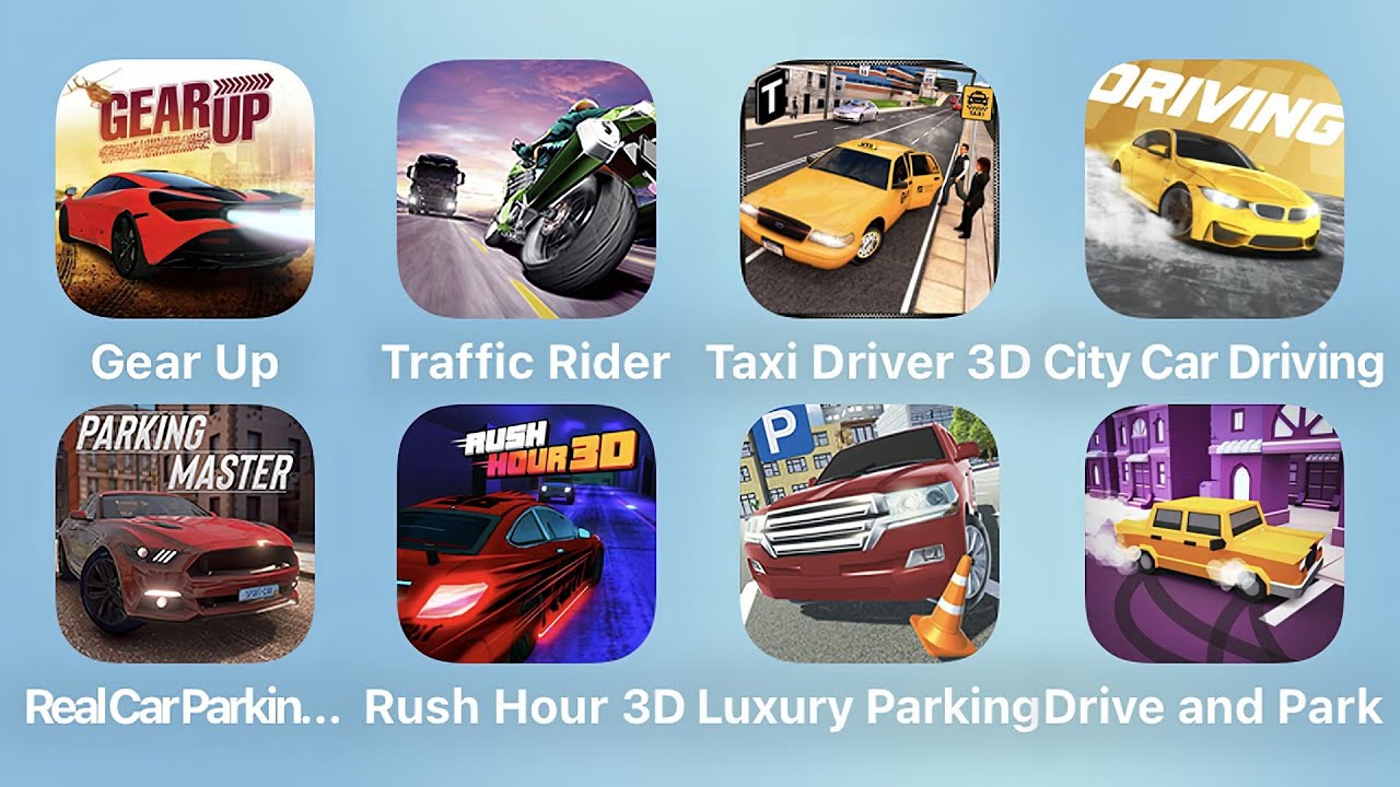 Gear Up, Traffic Rider, Taxi Driver 3D, City Car Driving and More Car ...