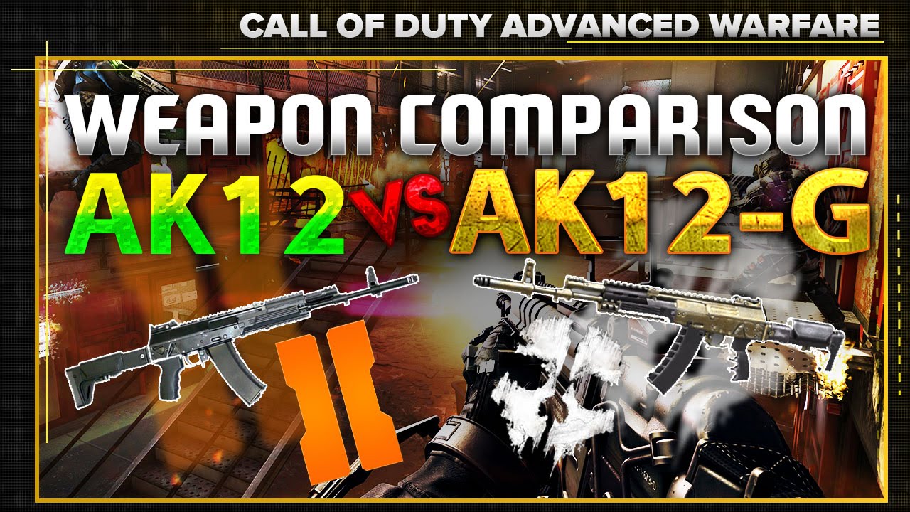 Call of Duty: Advanced Warfare AK12 vs AK12-G Weapon Comparison - YouTube