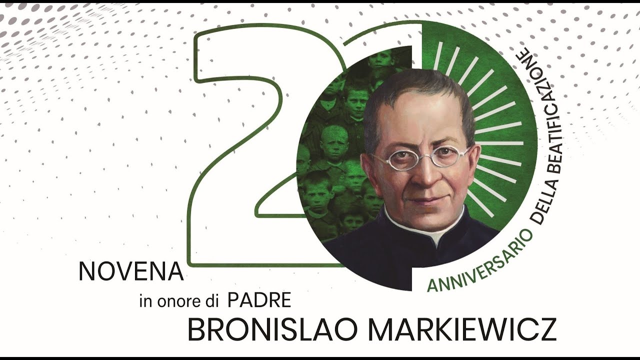 Novena in onore del beato Bronislao Markiewicz - I Giorno - 21.01.2025 ...